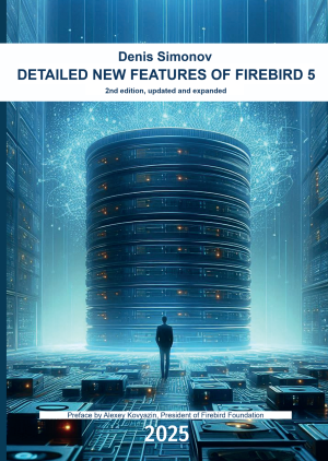 Firebird: The true open source database for Windows, Linux, Mac OS X and more